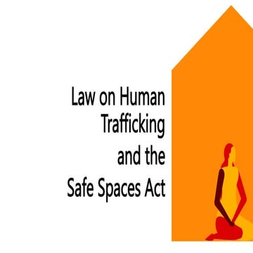 Human Trafficking Law and the Safe Spaces Act.pptx