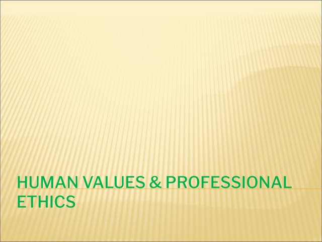 UNIVERSAL HUMAN VALUE | PPTX