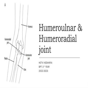 Humeroradial and Humeroulnar joints.pptx