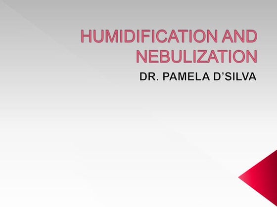 Nebulization | PPTX | Lung and Respiratory Health | Diseases and Conditions