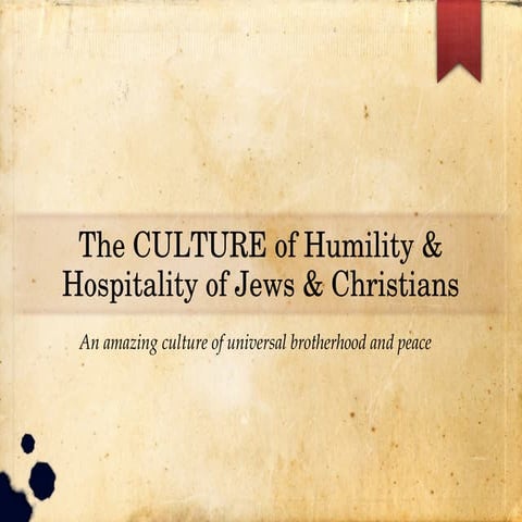 The CULTURE of Humility & Hospitality of Jews & Christians | PPT