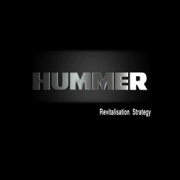 Hummer Cars - Revitalization of Branding Strategy | PPTX