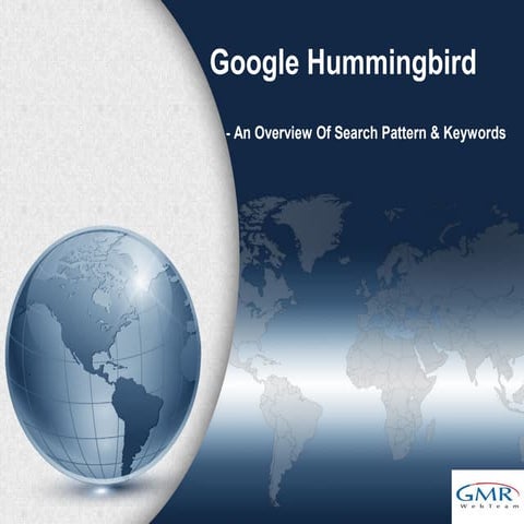 Hummingbird An Overview | PPT