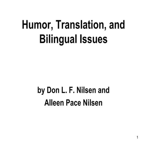 Humor, Translation, and Bilingual Issues | PPT