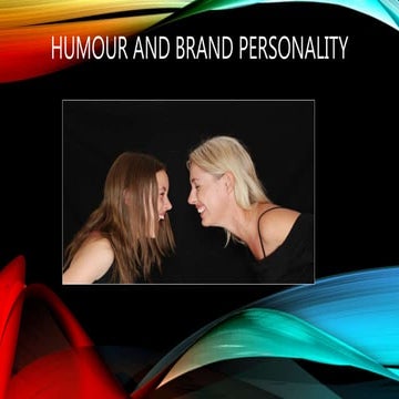 Humour and brand personality | PPT
