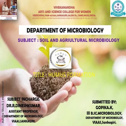 HUMUS FORMATION.pptx soil and agricultural microbiology | PPTX