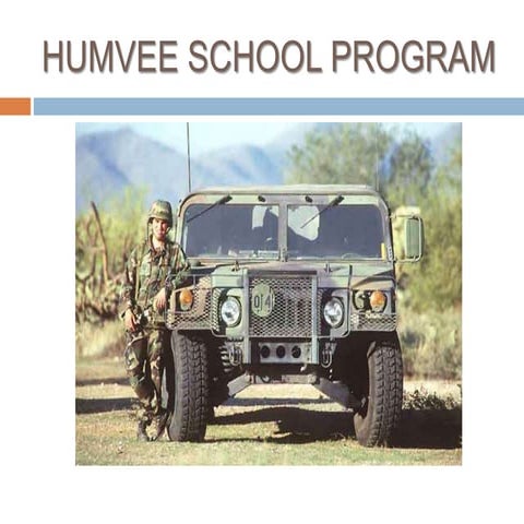 Humvee School Program For Educators | PPTX