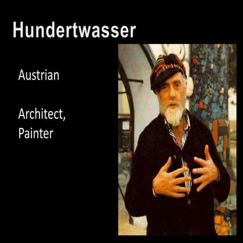 Hundertwasser | PPTX
