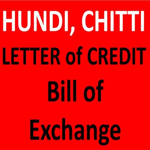 Hundi, bill of exchange VIVA VVIT | PPTX