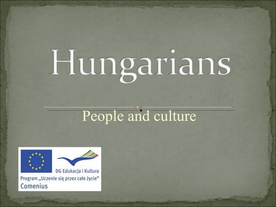 The specific aspect of the hungarian culture | PPT