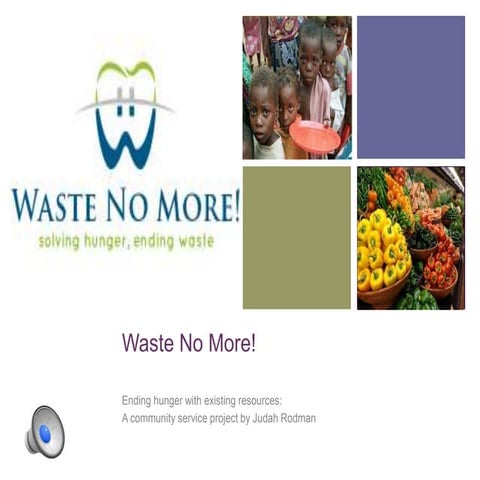 Waste No More! | PPT