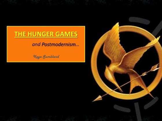 The hunger games and postmodernity | PPTX | Science Fiction | Genres
