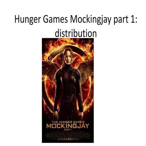 Hunger games mockingjay part 1 | PPTX