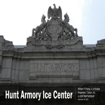 Hunt Armory Ice Center Proposal | PPT