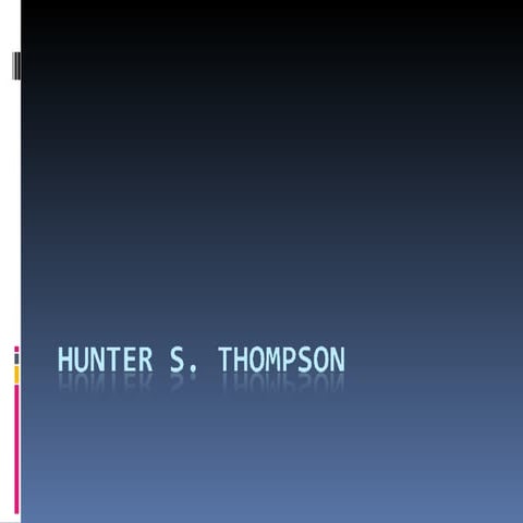 Hunter S | PPT