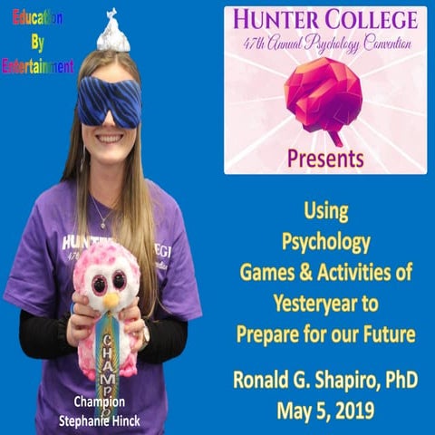 Using Psychology Games and Activities of Yesteryear to Prepare for our ...