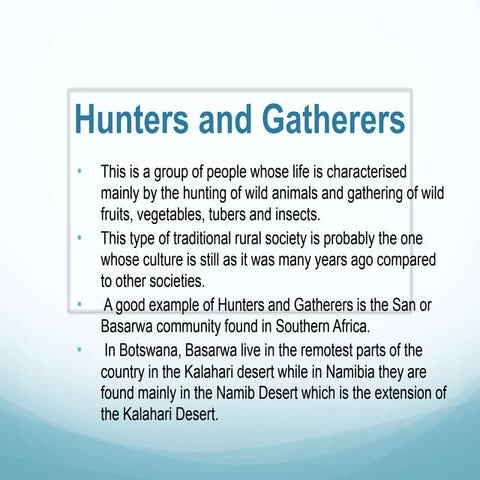 Hunters and gatherers as well as Agricultural societies | PPTX