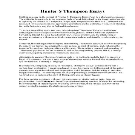 Hunter S Thompson Essays. On Finding Your Purpose: An Extraordinary ...