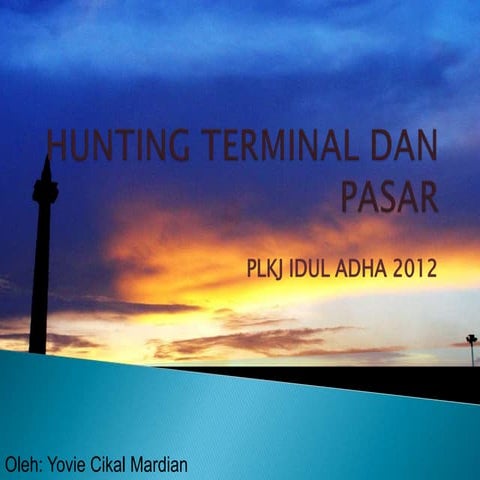 Hunting terminal dan pasar | PPTX