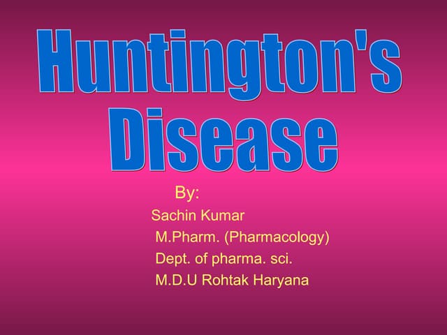 Huntington's Disease | PPTX