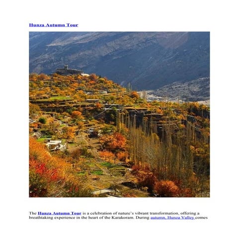 Hunza Autumn Tour. Skardu Autumn Tour. Pakistan Autumn Tour | PDF