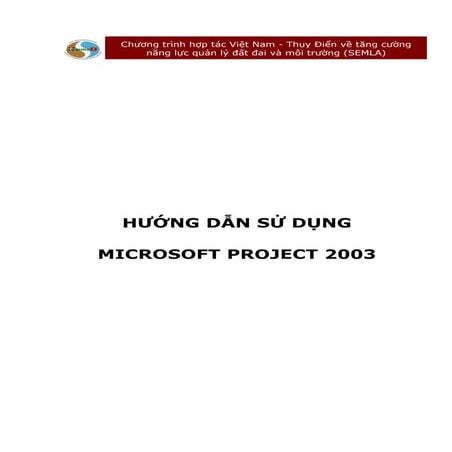 Hướng dẫn sử dụng Microsoft Office Project 2003 | PDF
