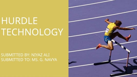 Hurdle technology ppt | PPTX | Chemistry | Science