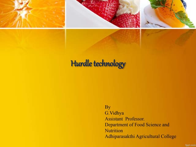 Hurdle technology for food preservation | PPTX