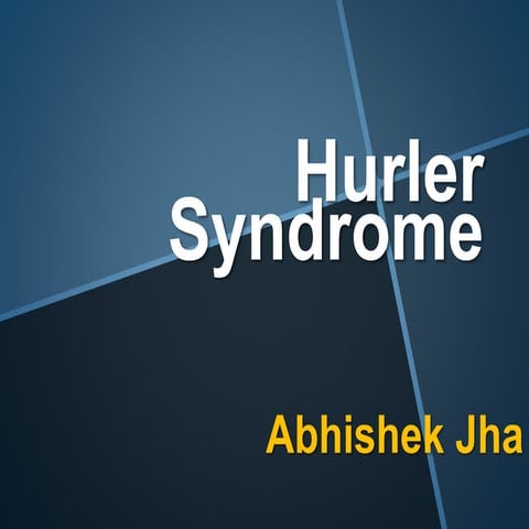 Hurler syndrome | PPTX