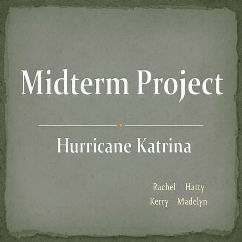 Hurricane Katrina | PPTX | Weather | Science