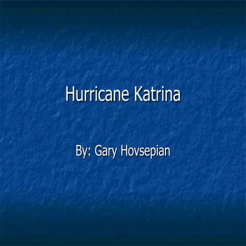 Hurricane Katrina | PPT