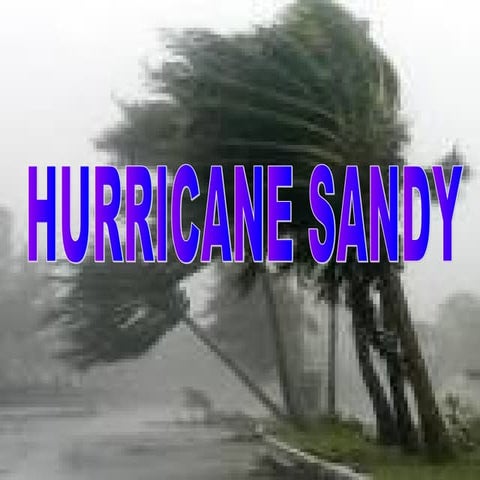 Hurricane sandy | PPT