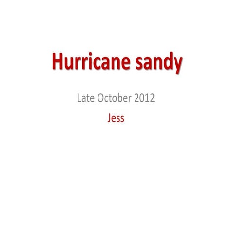 Hurricane sandy | PPTX