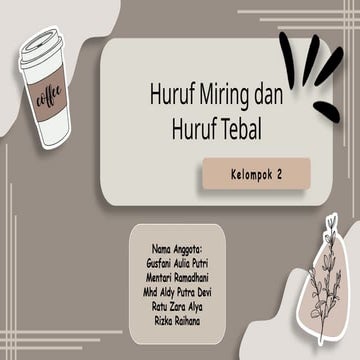 ATURAN UNTUK HURUF MIRING DAN HURUF TEBAL-1.pptx