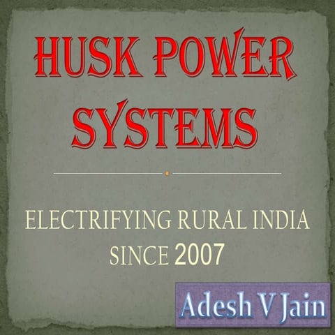 Husk power systems | PPTX