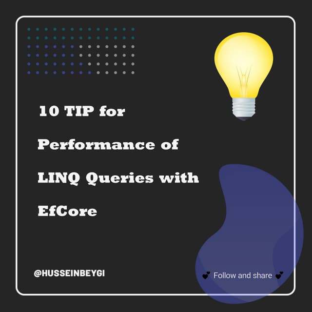 Hussein Beygi 10 Tip For Performance Of Iinq Queriespdf Databases Computer Software And