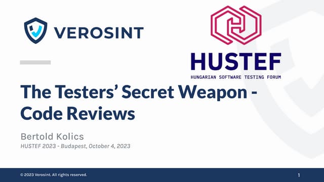 The Testers' Secret Weapon - Code Reviews | PPT The Testers' Secret Weapon - Code Reviews | PPT