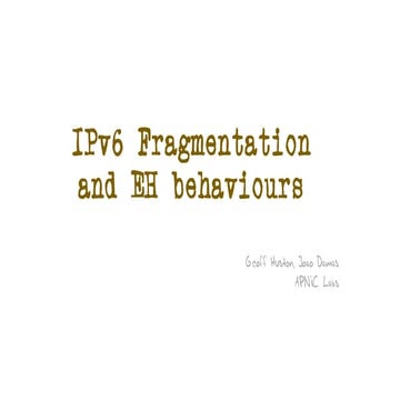 IETF 113: IPv6 fragmentation and EH behaviours | PDF