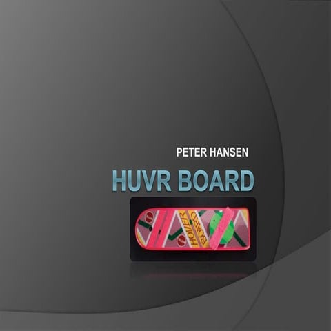 HUVR board | PPTX