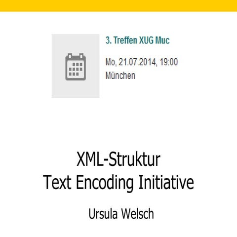 XML-Struktur: TEI (Text Encoding Initiative) | PPT