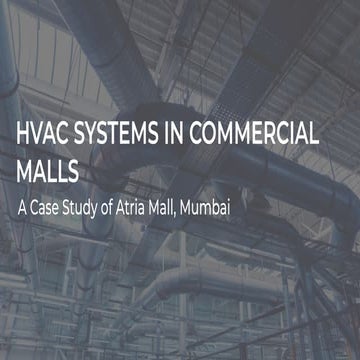 HVAC SYSTEMS IN THE COMMERCIAL MALLS BASICS | PDF