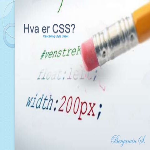 Hva er css | PPTX