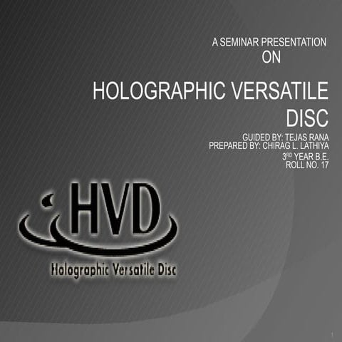 Holographic versatile disk | PPTX