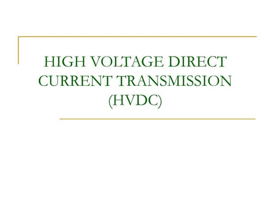 HIGH VOLTAGE DISTRIBUTION SYSTEM(HVDS). | PDF