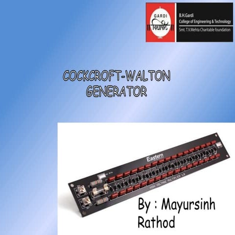 Cockroft Walten Generator | PPTX