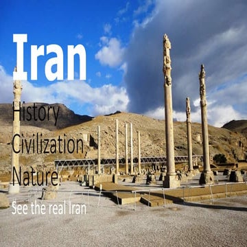Iran: History,Civilization,Nature | PPTX