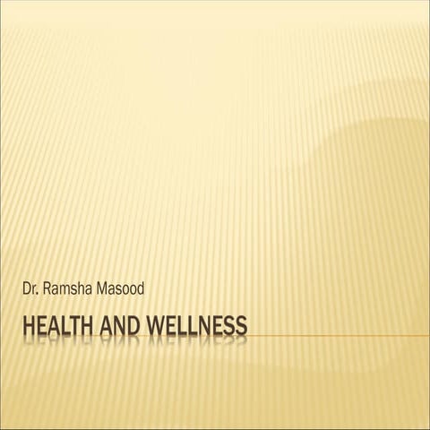 Health and wellness introduction presentation | PPT