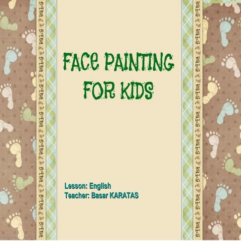 Face Painting | PPT