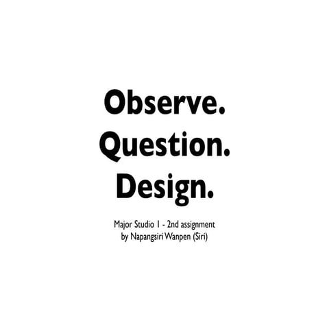 02/01 Observe. Question. Design. | PPT