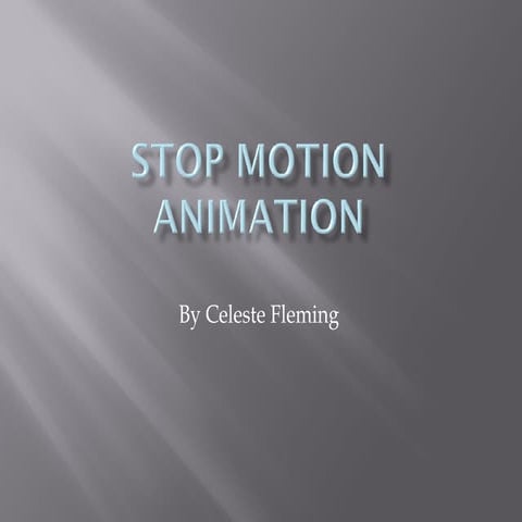Stop Motion Animation | PPT